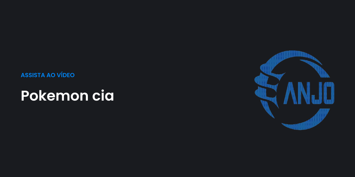 Pokemon cia | Terceiro Anjo